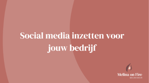 social media inzetten voor je bedrijf