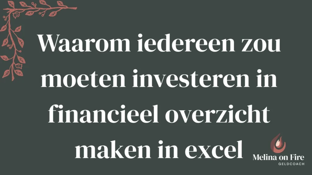 financieel overzicht maken in Excel: Meer grip op je geld