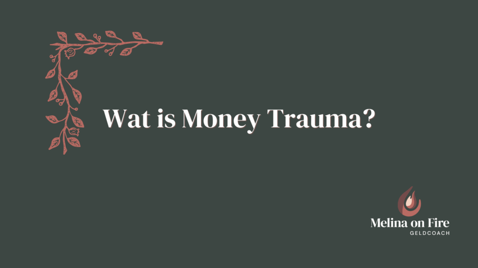 Wat is money trauma? 6 oorzaken en hoe je ervan loskomt
